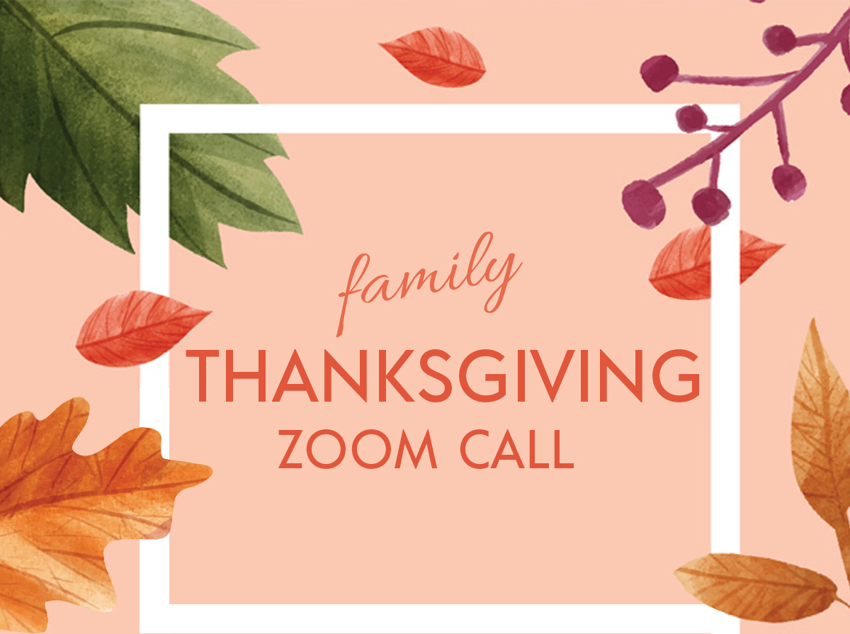 Thanksgiving Family Zoom Call Invite